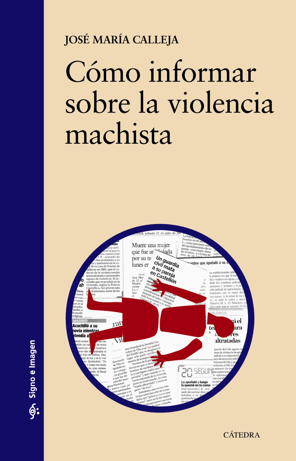 Cómo Informar Sobre La Violencia Machista Ediciones Cátedra